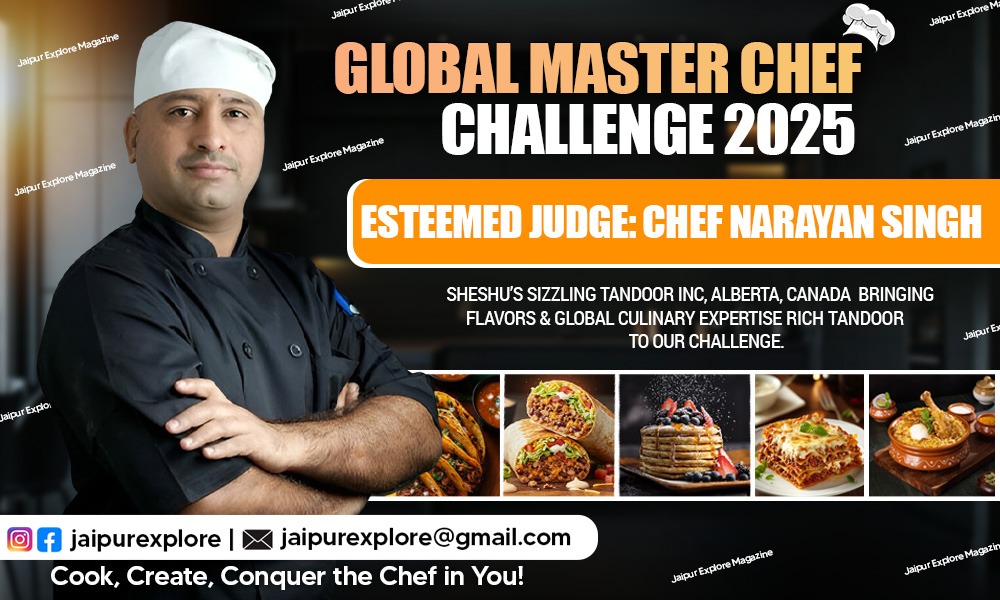 Global Master Chef Challenge 2025 – Featuring Judge Narayan Singh as Esteemed Judge
